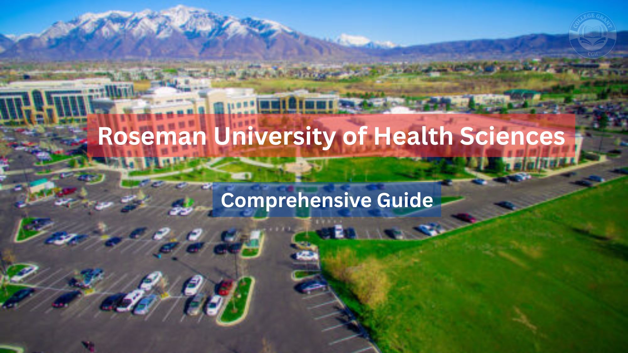 Roseman University Of Health Sciences: A Comprehensive Guide - CGH