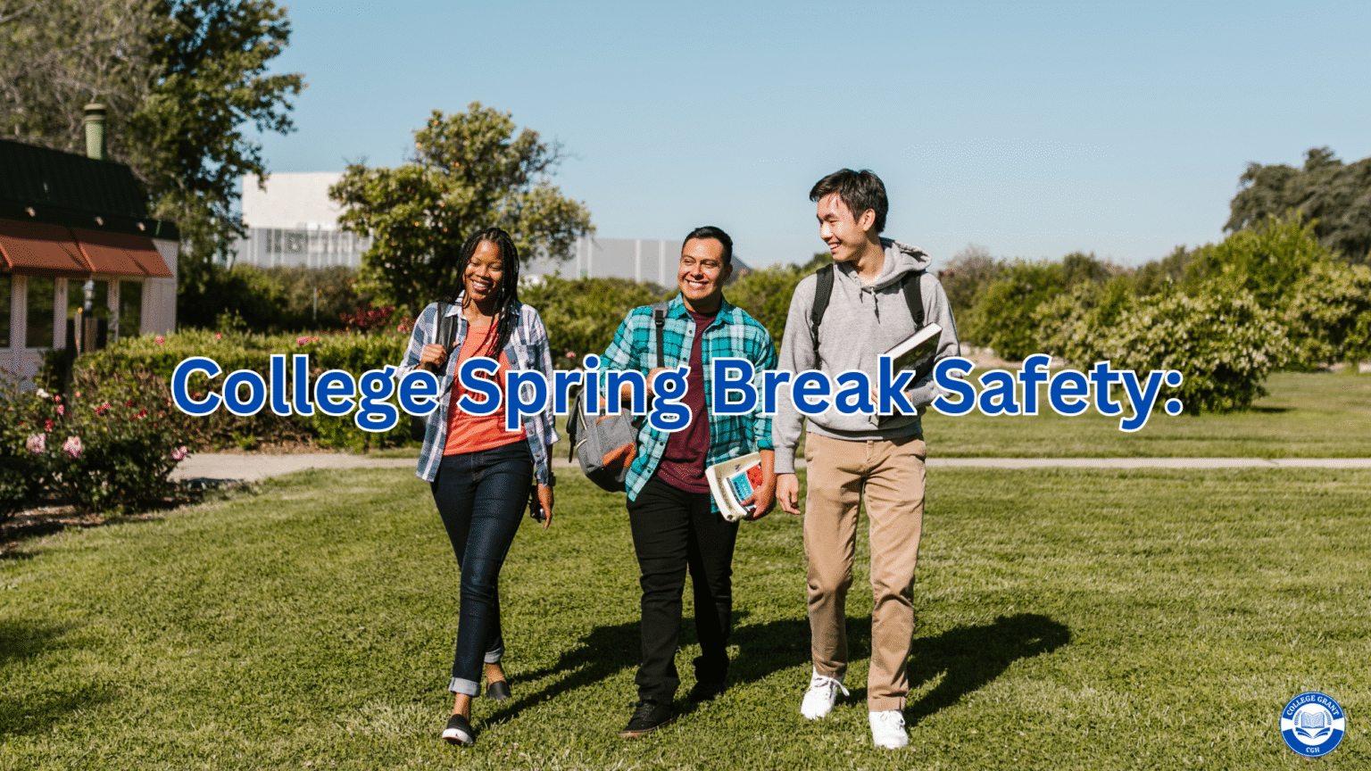 College Spring Break Safety: Planning And Budgeting Tips - CGH